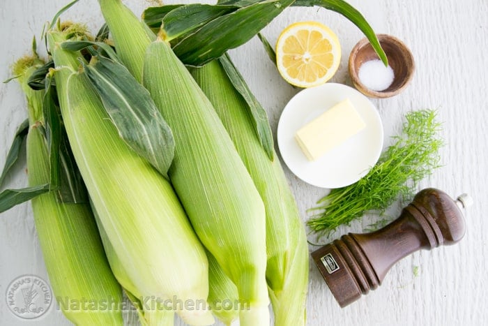 Grilled Corn in Foil with Lemon Dill Butter - NatashasKitchen.com