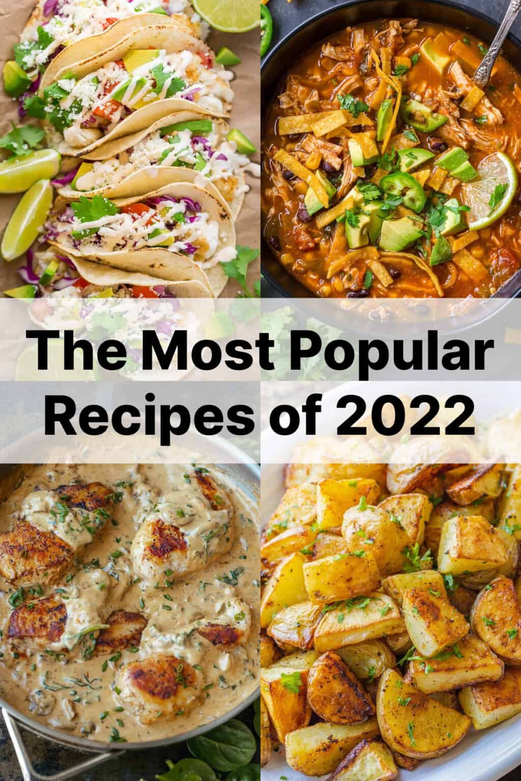 Our 20 Most Popular Recipes Of 2022 NatashasKitchen Our 20 Most Popular Recipes Of 2022 NatashasKitchen